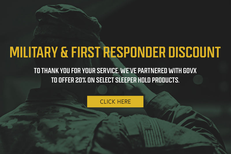 Sleeper Hold Customer Support: Military & First Responder Discount